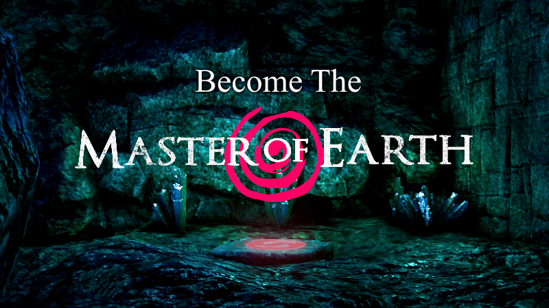 Master Of Earth - Become The Master Of Earth - Steam News