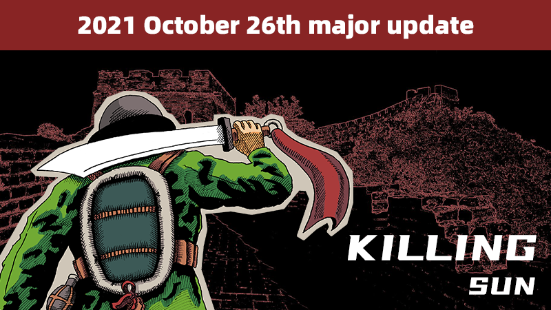 Killing Sun / 抗日大刀队：日军总部 - Killing Sun 2021 October 26th major update ...