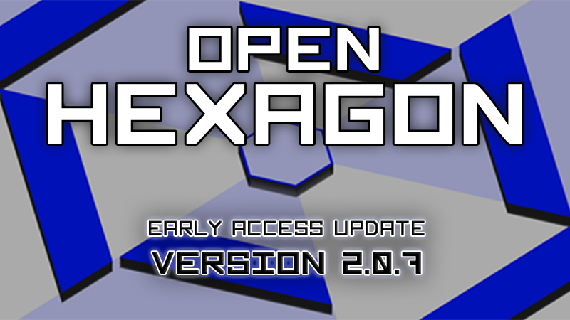 Open Hexagon - Open Hexagon 2.0.7 is now available! - Steam News