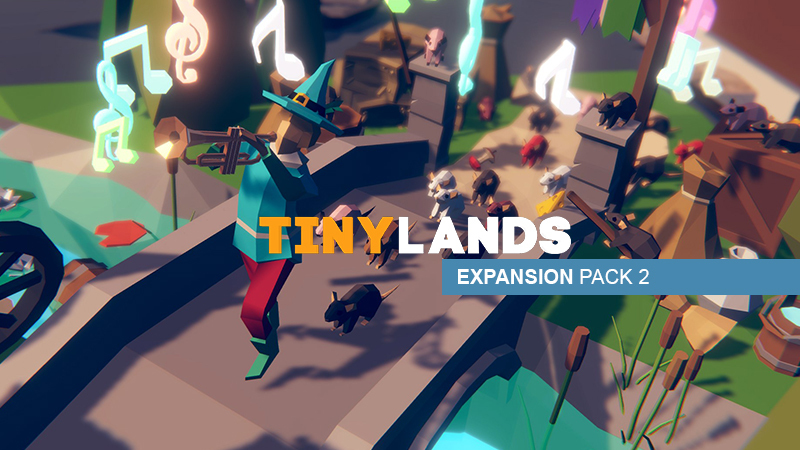 Tiny Lands - Expansion Pack 2 Coming soon! - Steam News