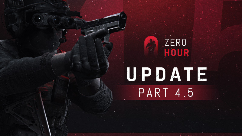 Zero Hour - Zero Hour | Update Part 4.5 - Steam News
