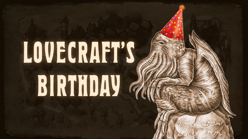 October Night Games - Lovecraft's Birthday Pack on Kickstarter - Steam News