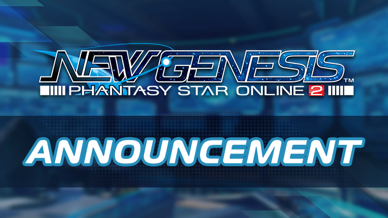 Phantasy Star Online 2 New Genesis - Events and Campaigns - Steam News