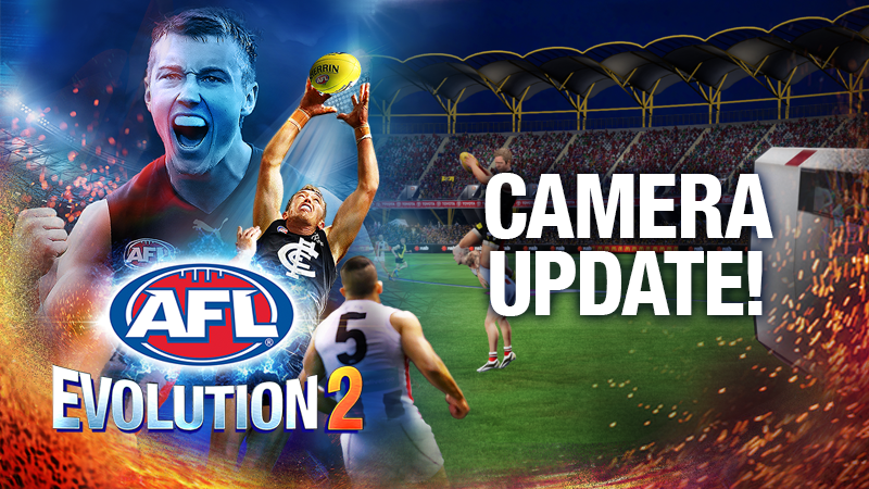 AFL Evolution 2 - AFL Evolution 2 Camera Update! - Steam News