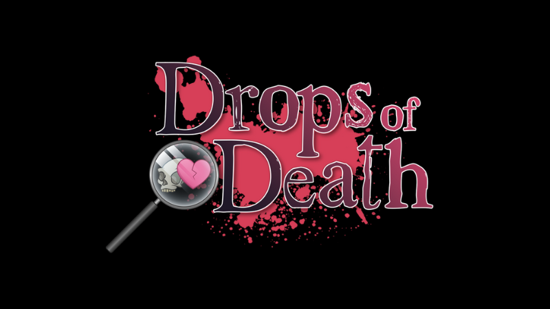 Drops of Death - Drops of Death - Progress Update - Steam News