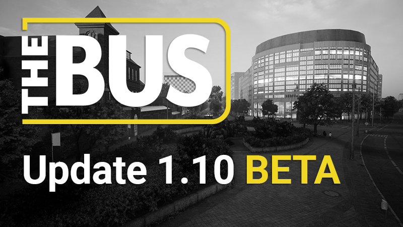 The Bus - The Bus Update 1.10 - BETA - Steam News
