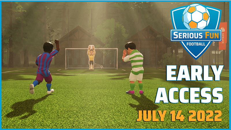 Serious Fun Football - SFF EARLY ACCESS release date - Steam News