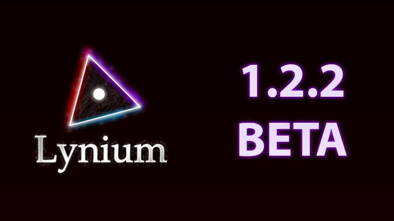 Lynium - Patch 1.2.2 - Steam News