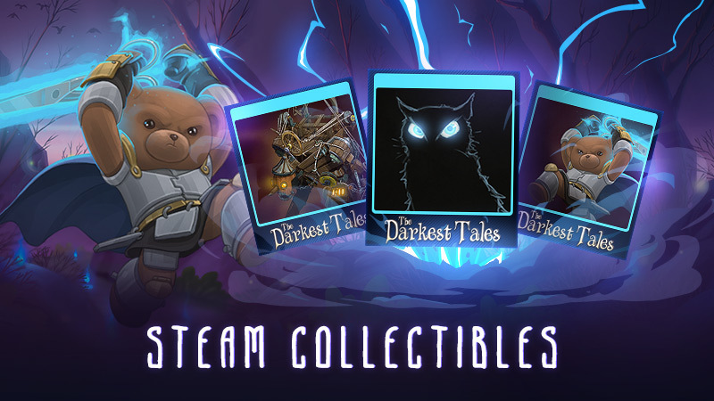 The Darkest Tales - Steam Collectible Items! - Steam News