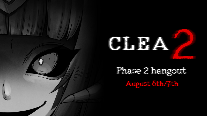 Clea 2 - Phase 2 hangout! - Steam News