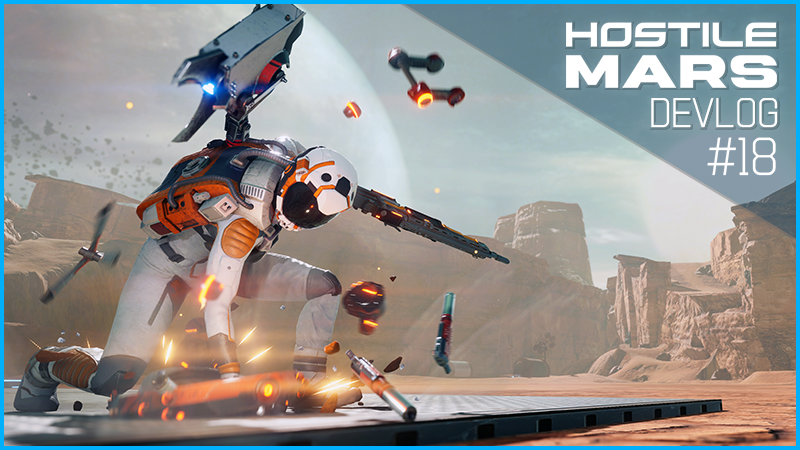 Hostile Mars - Devlog #18 - Steam News