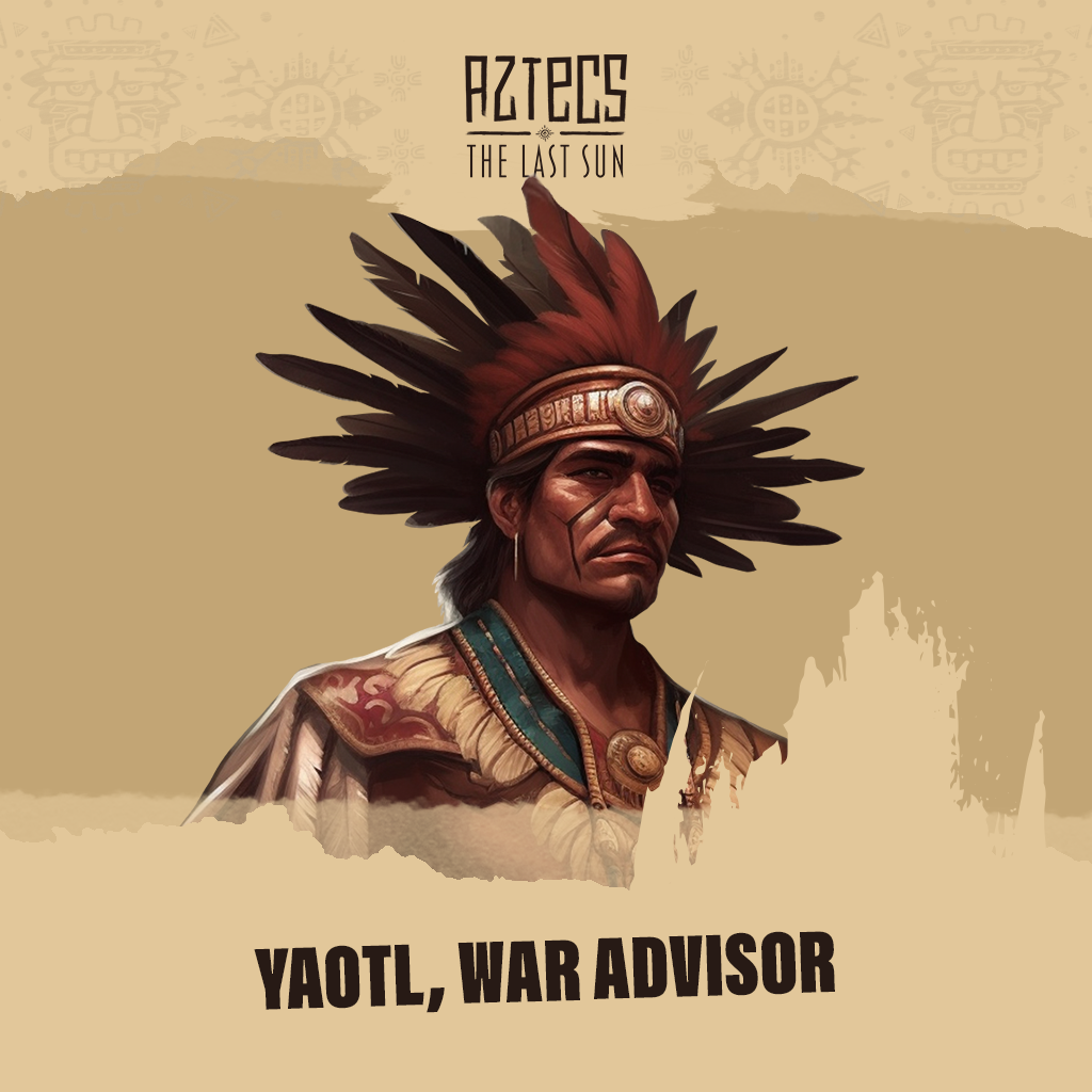 Yaotl, War Advisor