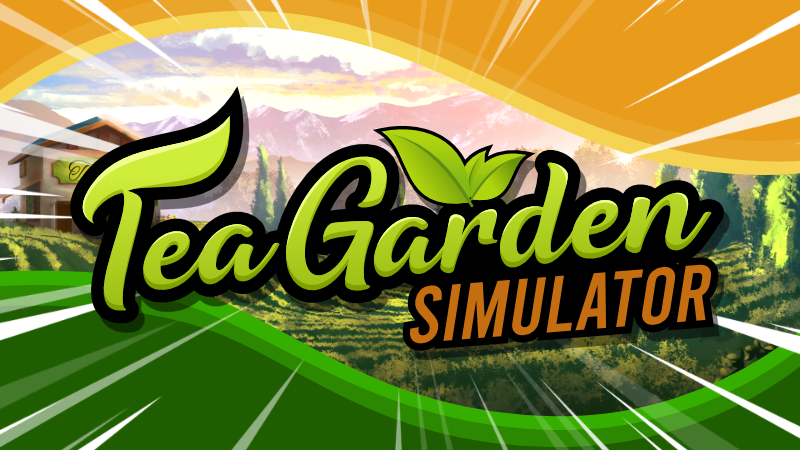 Tea Garden Simulator - Tea Garden Simulator 1.0 is HERE! - Steam News