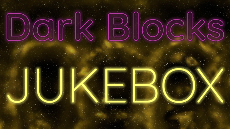 Dark Blocks - JUKEBOX UPDATE - Steam News