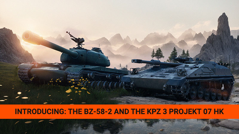 World of Tanks - Introducing: The BZ-58-2 and the KPz 3 Projekt 07 HK ...