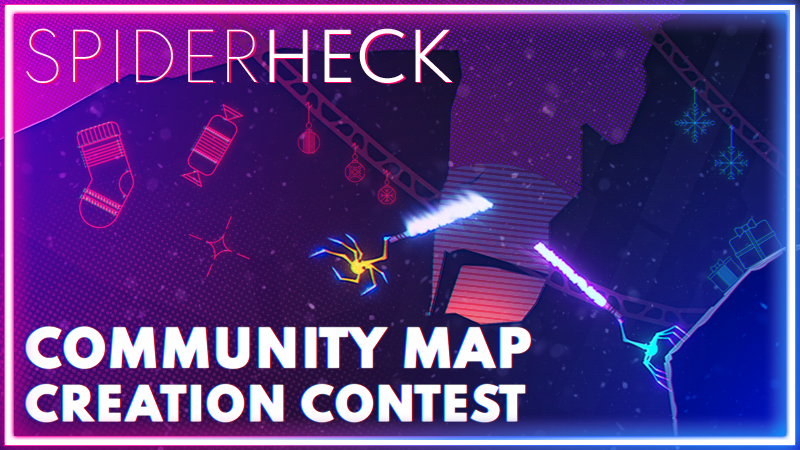 SpiderHeck - Announcing the first Community Map Creation Contest ...