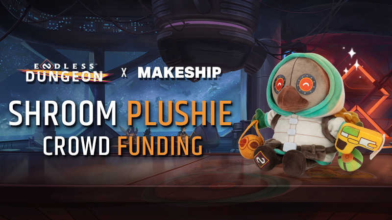 ENDLESS™ Dungeon - Shroom Plushie! - Makeship Crowdfunding Campaign ...