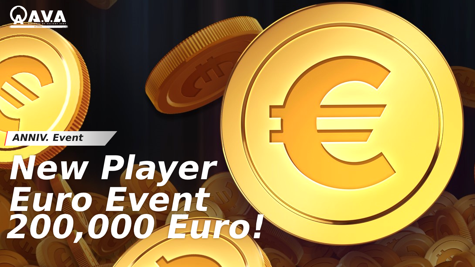 1st Anniversary New Player Euro Event!