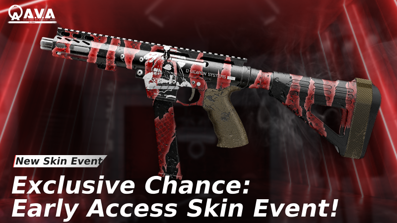 A.V.A Global - Exclusive Chance: Early Access Skin Event! - Steam News