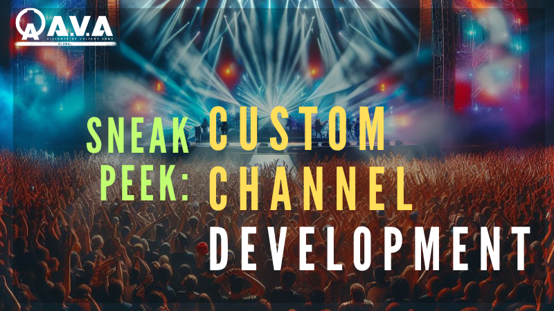 A.V.A Global - Sneak Peek: Custom Channel(match) Development - Steam News