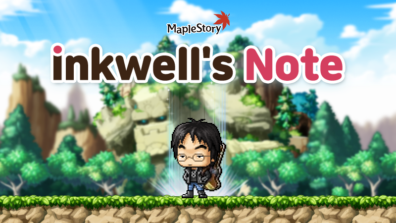 MapleStory - INKWELL’S NOTE: HEADING FOR TOMORROW - Steam News
