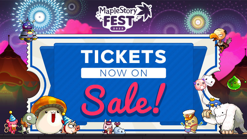 MapleStory - MapleStory Fest 2023 Tickets Now Available! - Steam News