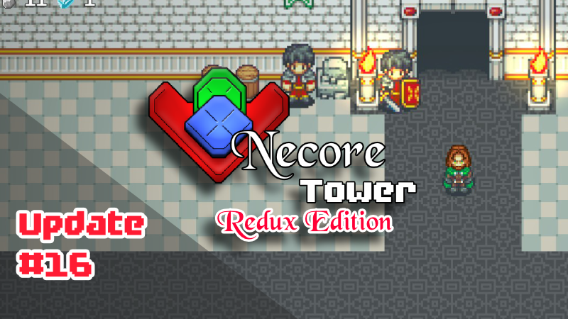 Necore Tower - Redux Edition - Demo Final Build Now Available - Steam News