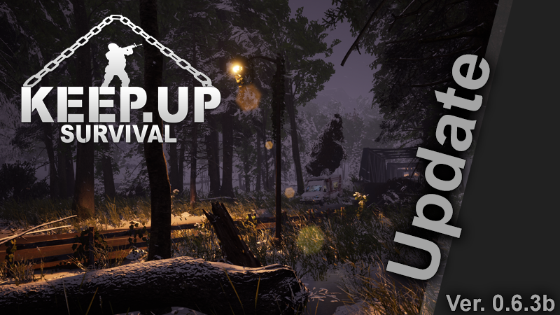 KeepUp Survival - Update #63 - Ver. 0.6.3b - 22 - Steam News