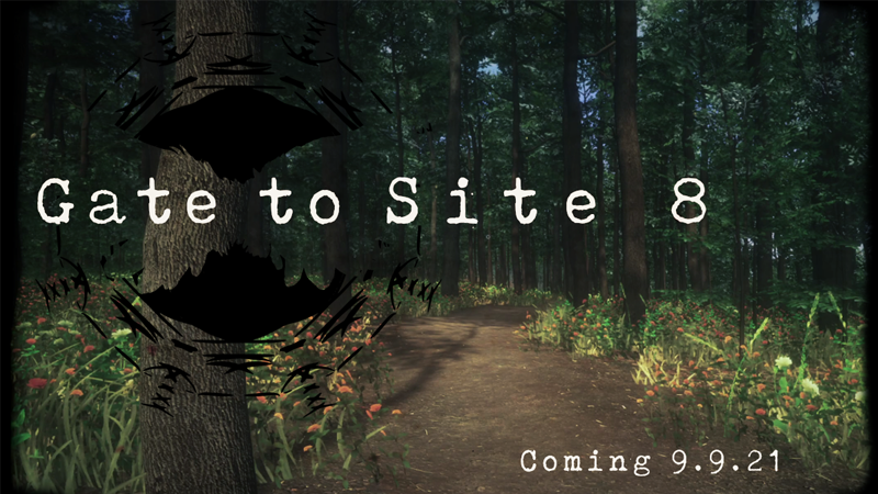 Gate to Site 8 - Gate to Site 8 - Coming September 9th - Steam News