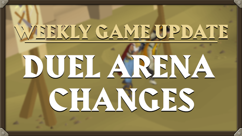 Old School RuneScape - Duel Arena Changes - Weekly Game Update ...