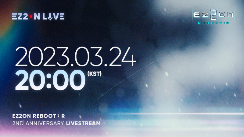 EZ2ON REBOOT : R - EZ2ON LIVE : 2nd Anniversary Livestream - Steam News
