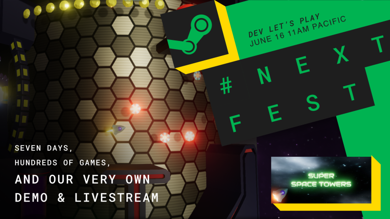 Super Space Towers - Developer Steam - Next Fest - Steam News