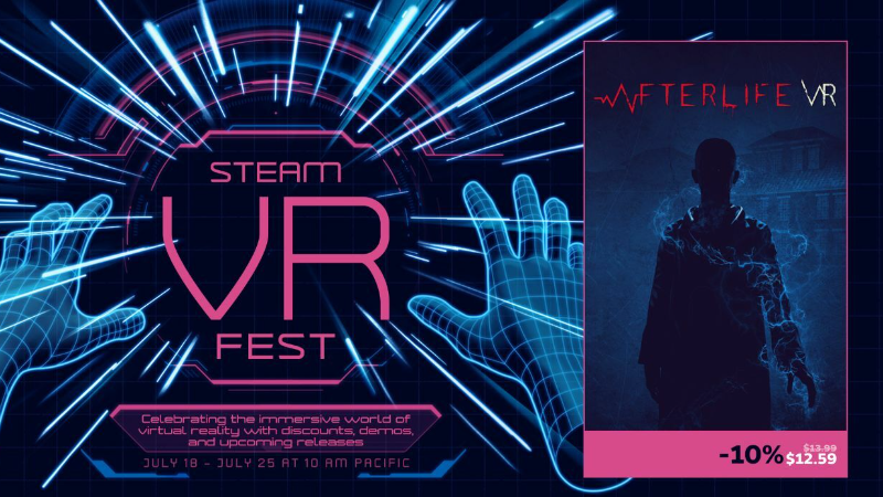 Afterlife VR - Steam VR Fest - Steam News