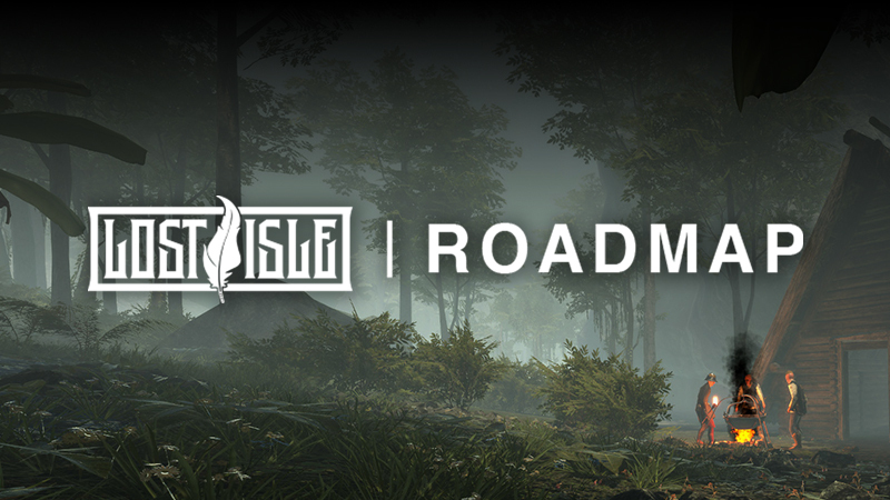 Lost Isle - Lost Isle Roadmap - Steam News