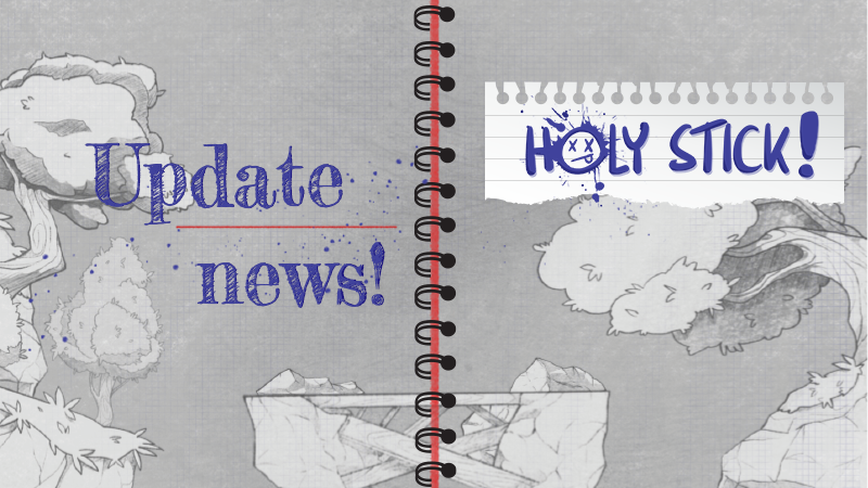 Holy Stick! - Release delay! - Steam News