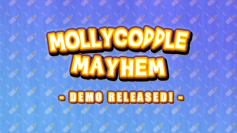 Mollycoddle Mayhem - Demo Released! - Steam News