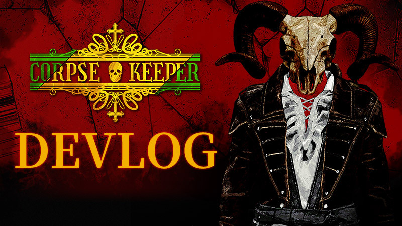 Corpse Keeper - Corpse Keeper Update 0216 - Steam News