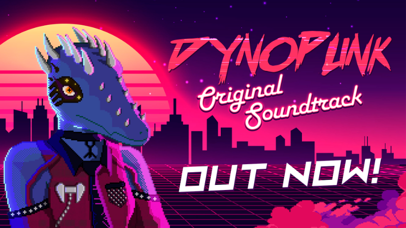 Dynopunk - Dynopunk Soundtrack is now available! - Steam News