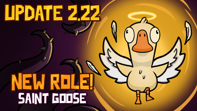 Goose Goose Duck - V2.22 Saint Goose - Steam News