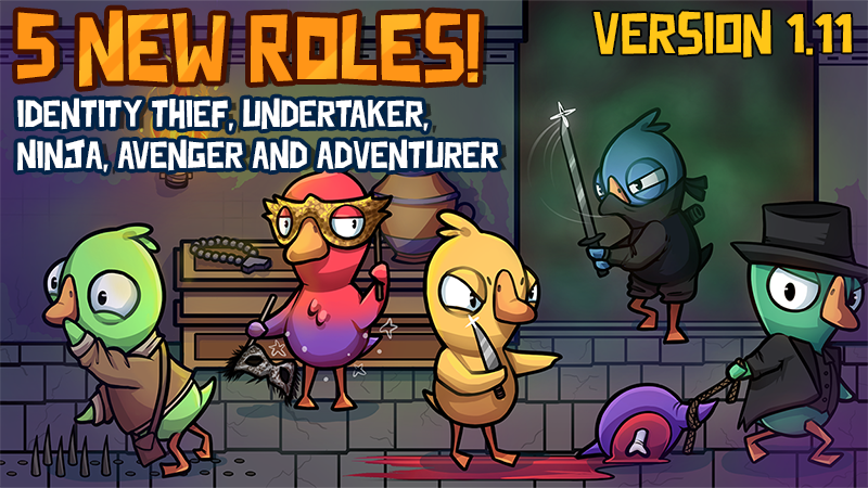 Goose Goose Duck - v1.11 Five roles! - Steam News
