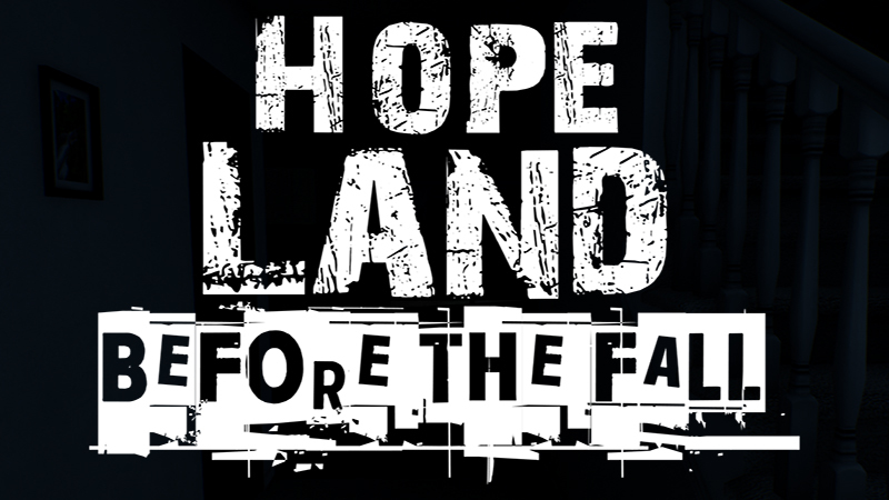 HopeLand Playtest - HopeLand : Before the fall - Steam News