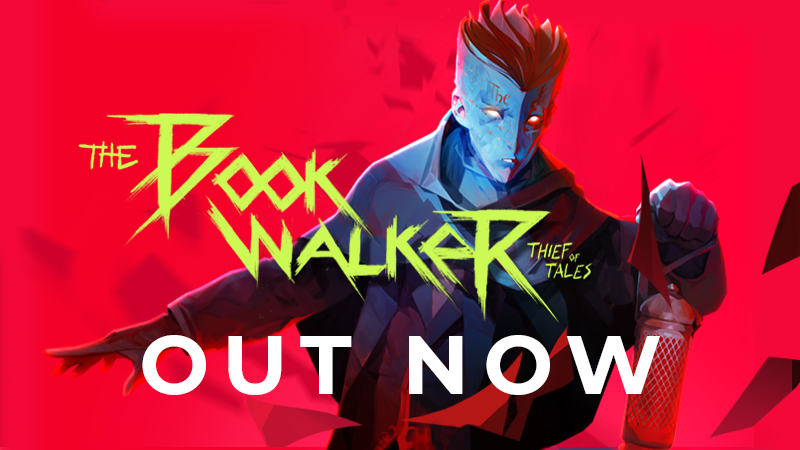 The Bookwalker: Thief of Tales - The Bookwalker: Thief of Tales is OUT ...
