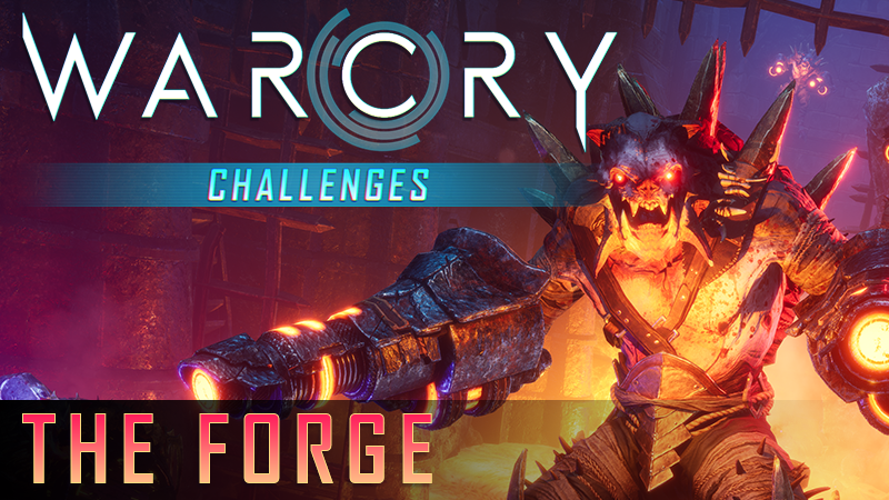 Warstride Challenges - Warcry: Challenges - Third Biome : The Forge ! - Steam News