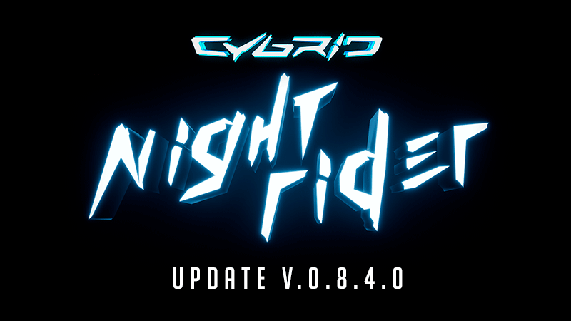 CYBRID - CYBRID V. 0.8.4.0 NIGHT RIDER - Steam News