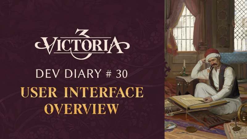 Victoria 3 - Dev Diary #30 – User Interface Overview - Steam News
