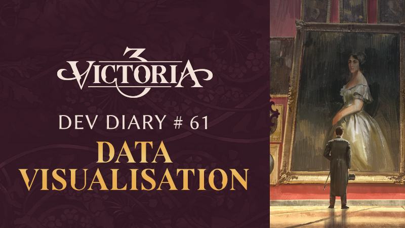 Victoria 3 - Dev Diary #61 - Data Visualization - Steam News