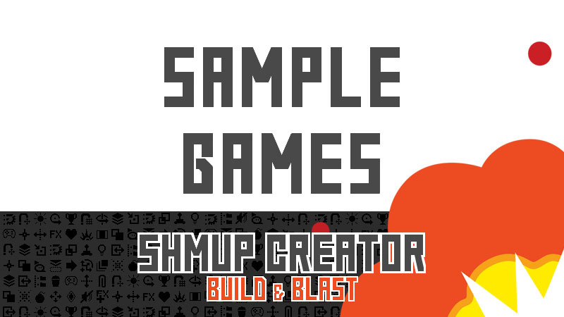 SHMUP Creator - SHMUP Creator sample games - Steam News