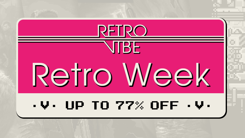 Retrovibe - Retro Week is on! Save up to 77% on your favourite titles! - Steam News