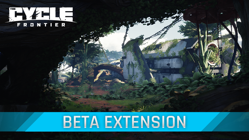 The Cycle Playtest - Closed Beta 2 Extension - Steam News