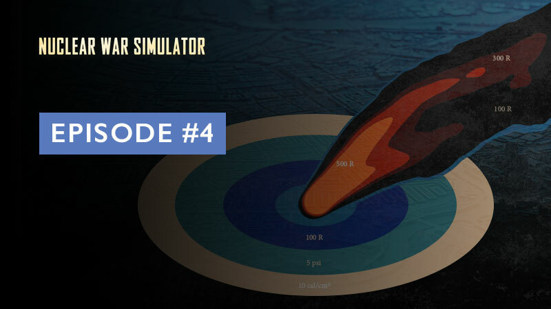 Nuclear War Simulator - Nuclear War Simulator - Fallout (4/6) - Steam News